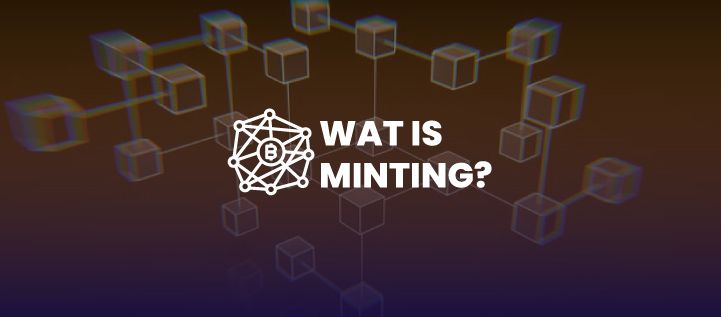 Wat is minting?