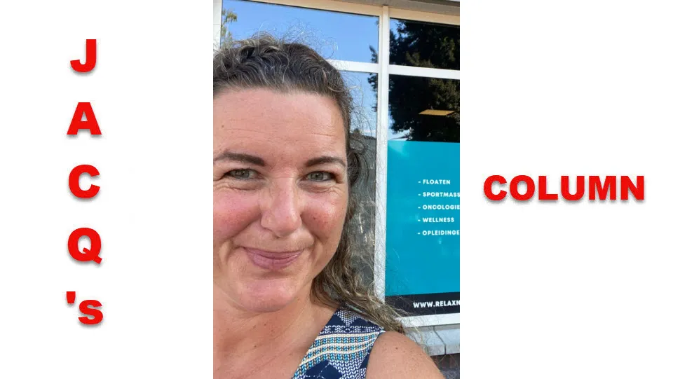 Jacq’s Column: 'Vrouwen van Ermelo; het is jouw tijd en jouw leven hè!'