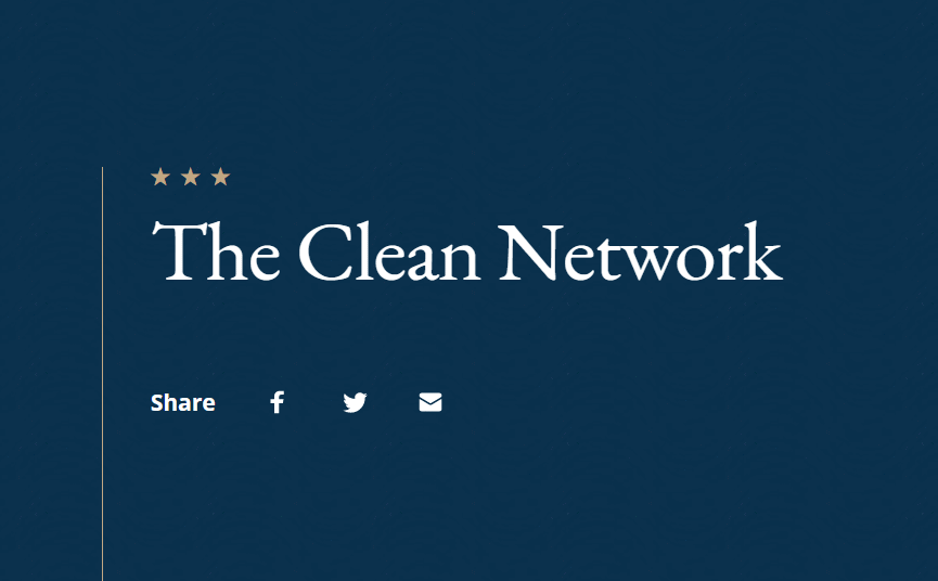 The U.S announces "Clean Network" - trying to choose for the world
