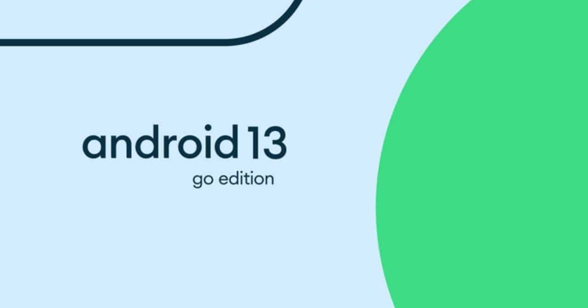 Android 13 Go edition launched with Material You and fast updates