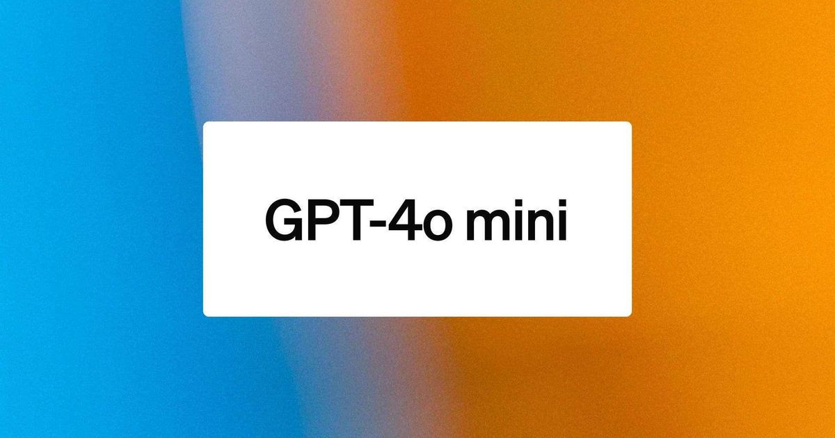 OpenAI Launches GPT-4o Mini: The Most Powerful and Cost-Effective Small ...