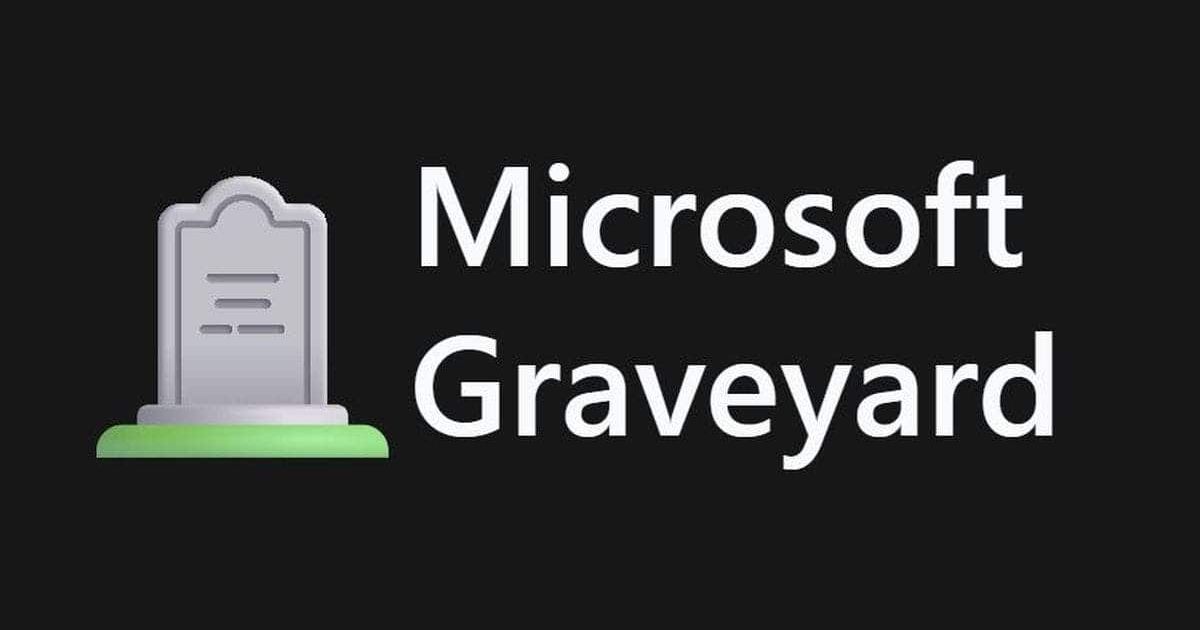 Microsoft Graveyard website launched - track dead Microsoft products