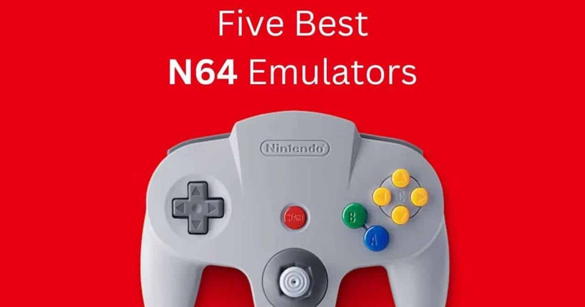 Top 5 N64 Emulators for Android in 2023: Revive your Classic Nintendo ...