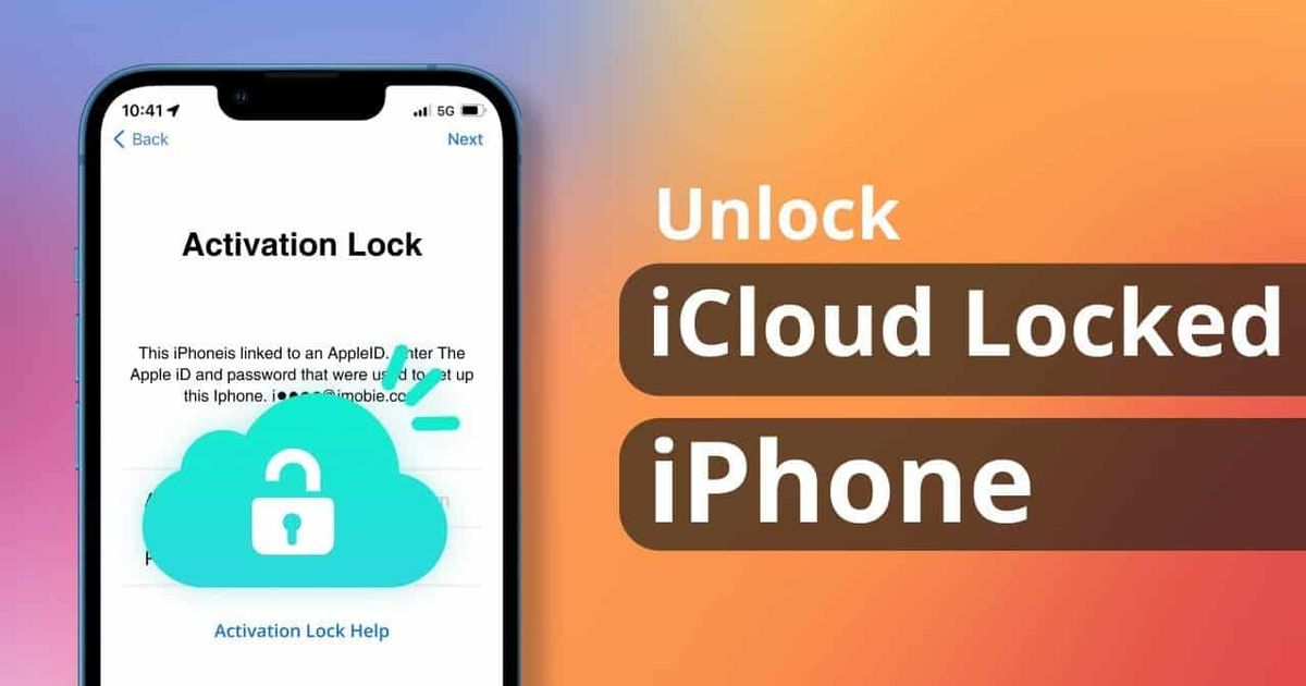 Best 4 Ways to Unlock iCloud Locked iPhone