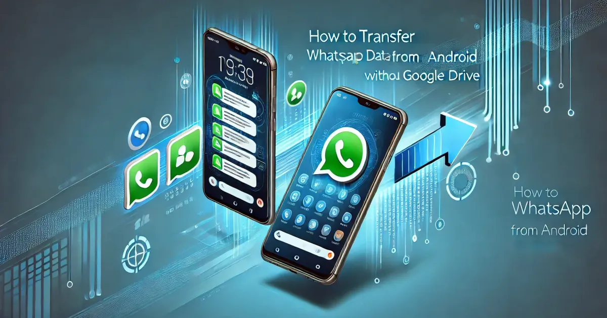 【NO PC】How to Transfer WhatsApp Data from Android to Android without ...