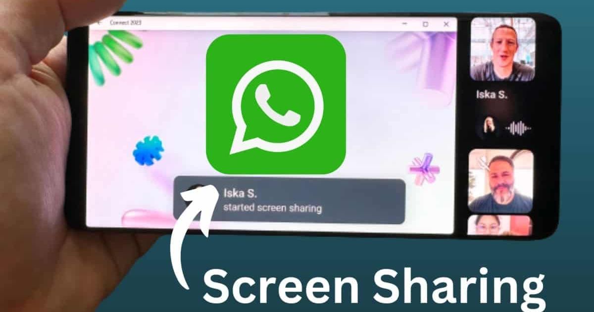How to use the new share your screen feature on WhatsApp
