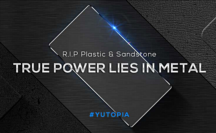 Yu Yutopia (aka 'most powerful phone') will sport a metal body