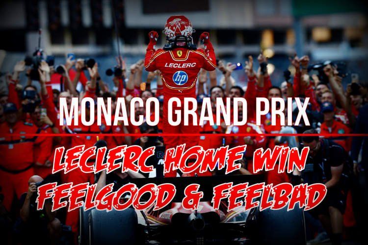 GRANDPRIX247 | NewsDesk Unplugged: #MonacoGP: A FeelGood & FeelBad Day