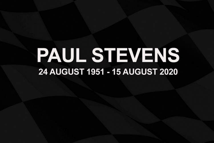 GRANDPRIX247 | RIP Paul Stevens: Condolences to Ben and Family