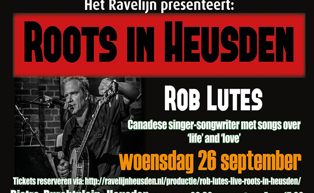 Rob Lutes 'Live" Roots in Heusden