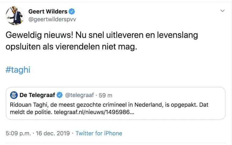 Geert Wilders reageert op het feit dat Ridouan Taghi is aangehouden in Dubai