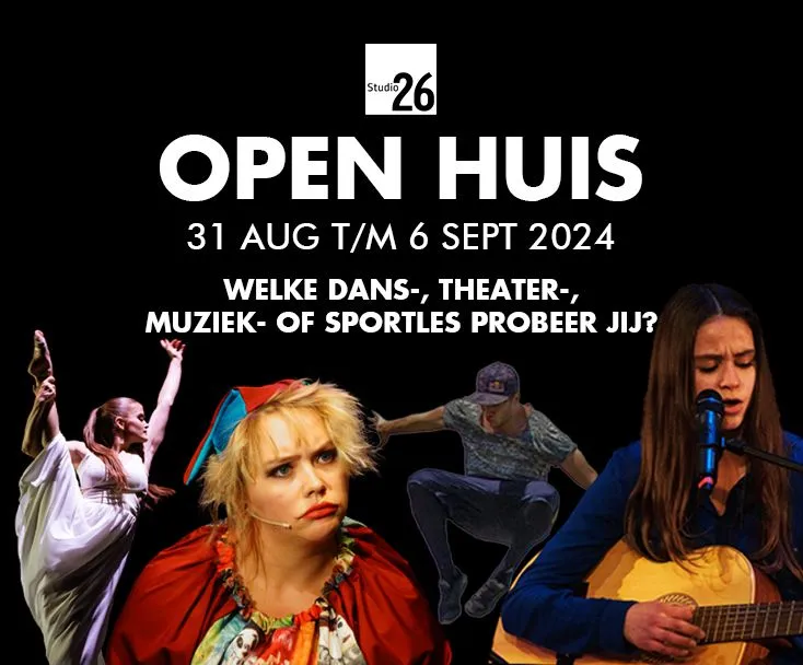 Open Huisweek Studio26 Velp, Welke dans-, theater-, muziek- of sportles probeer jij?