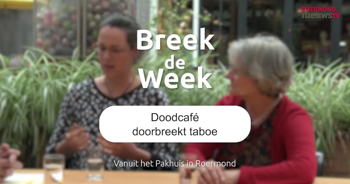 Praten over de dood met thee en cake Breek de Week