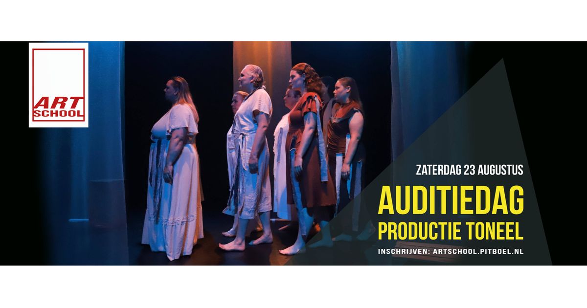 Auditie dag toneel seizoen 2025-2026 van Pitboel Art School
