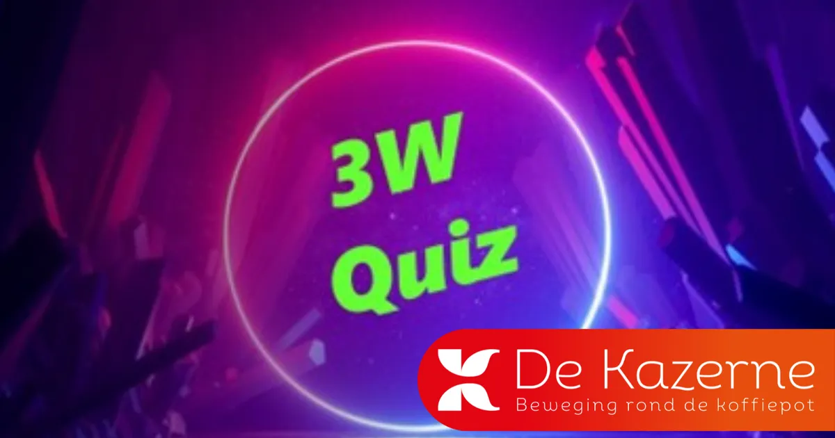‘Wie-Weet-Wat-Quiz’ bij De Kazerne