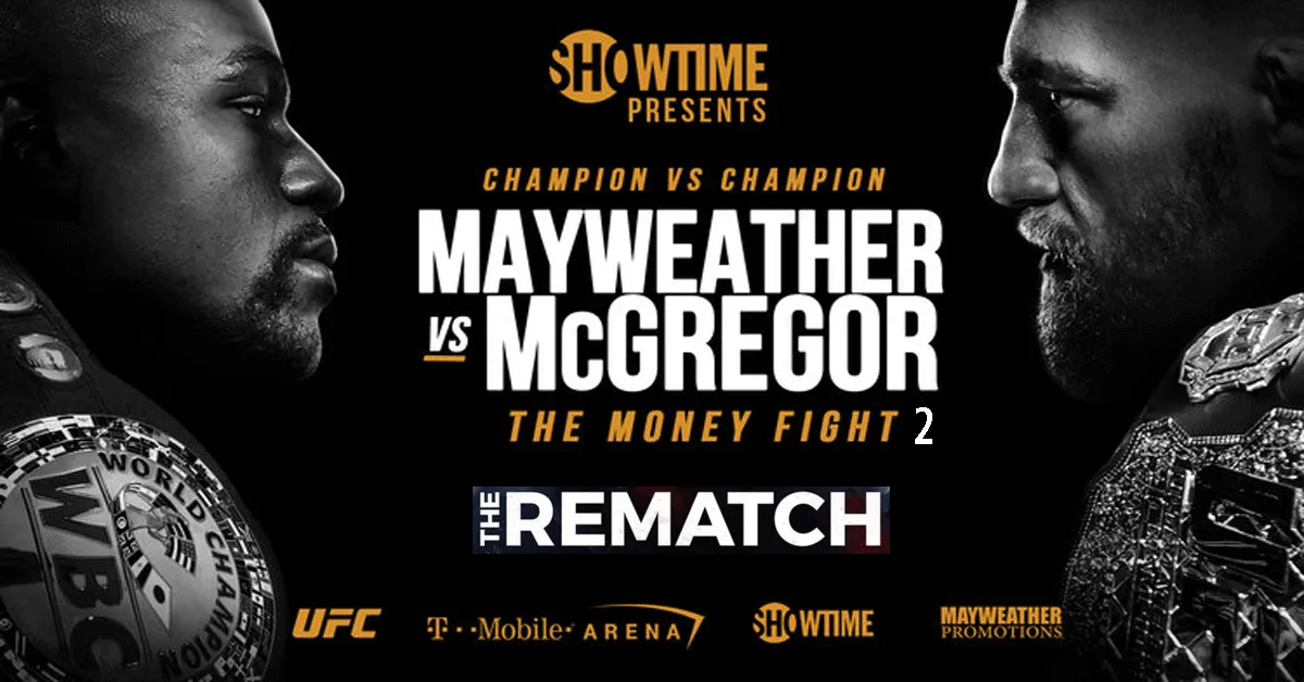Mayweather vs McGregor rematch: 1 boks en 1 MMA-gevecht voor 1,5 ...