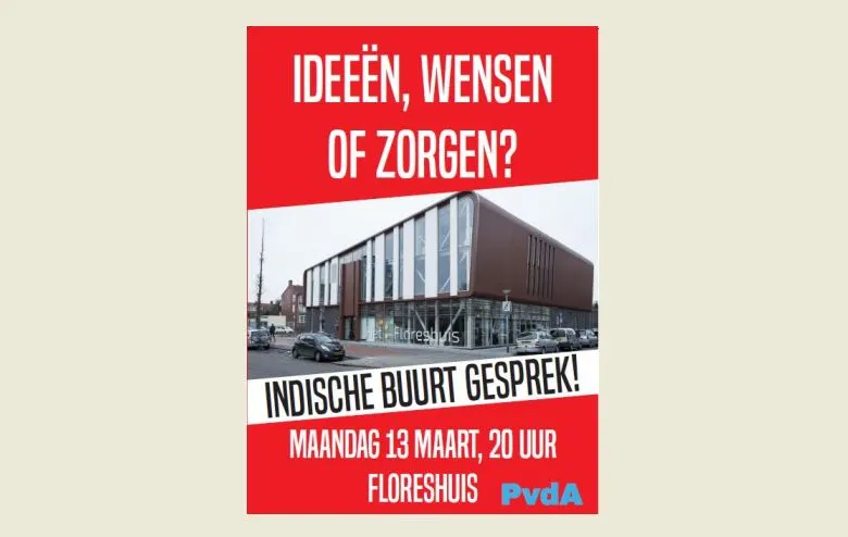 PvdA met wijkacties in Indische Buurt