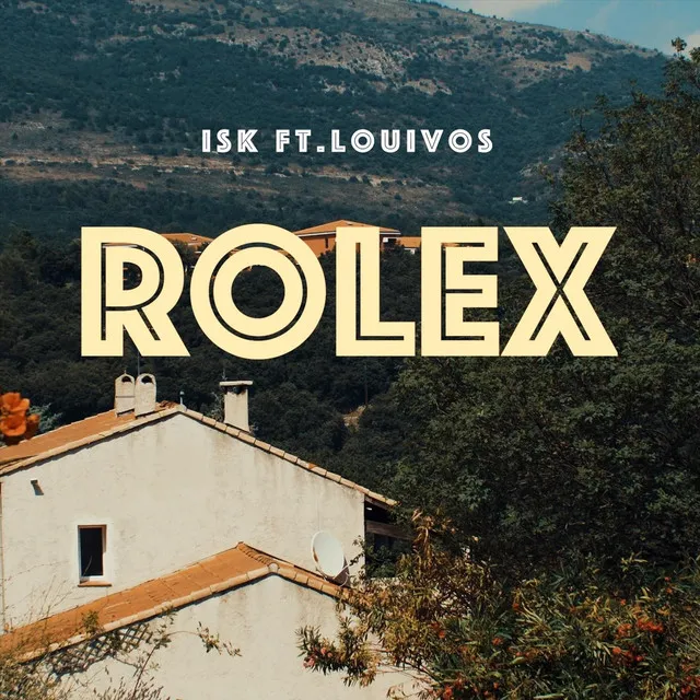 ISK ft. LouiVos – Rolex (Prod. Diquenza)