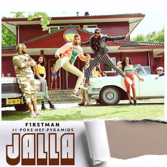 F1rstman - Jalla ft. Hef, Poke & Piramids
