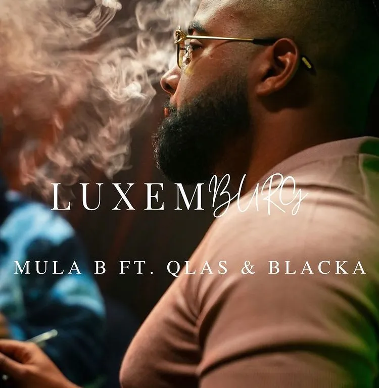 Mula B schakelt Qlas & Blacka in voor nieuwe track Luxemburg