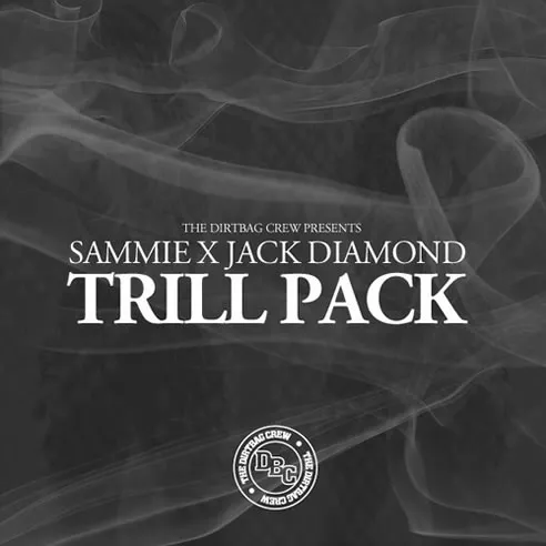 Sammie x Jack Diamond - Trill Pack