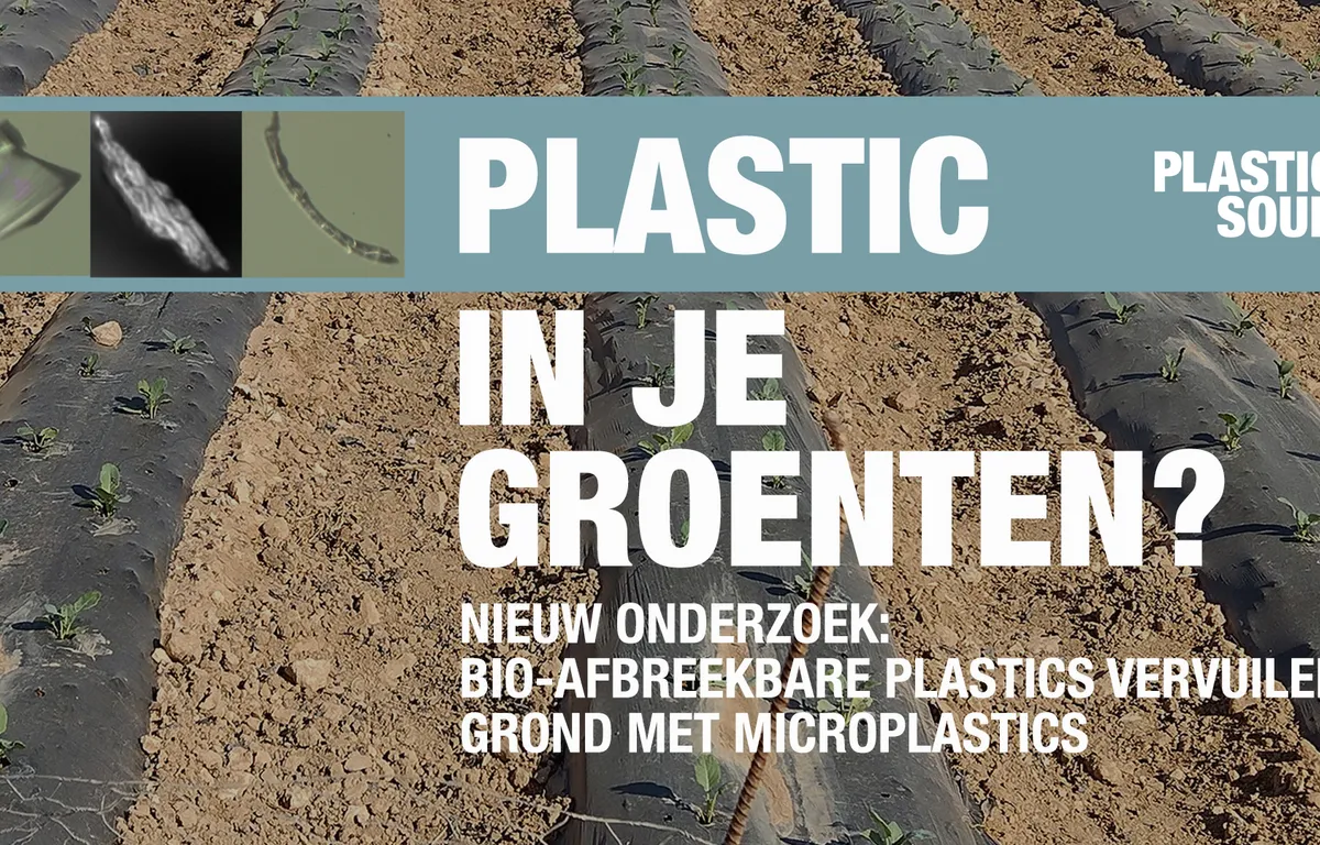 Onderzoek: Bioplastics vervuilen landbouwgrond