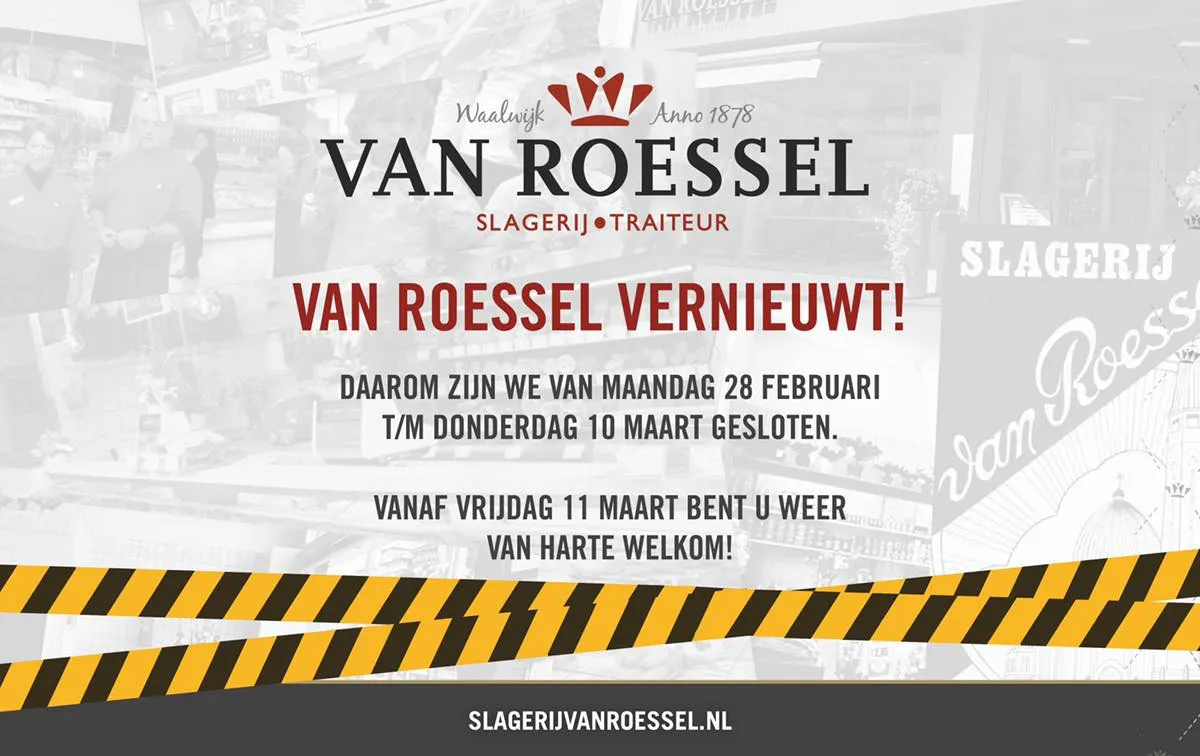 Van Roessel vanaf 28 februari tien dagen gesloten vanwege verbouwing