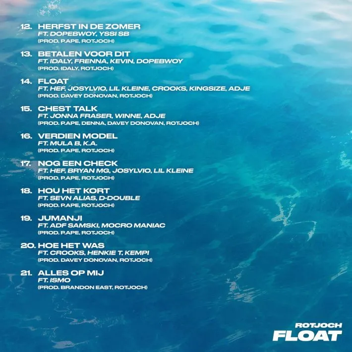 Album: Rotjoch - Float met o.a. ADF Samski, Yssi SB, Bryan Mg, Josylvio ...