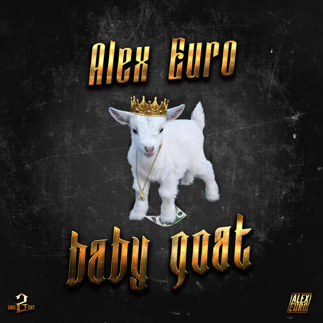 EP: Alex Euro - Baby Goat
