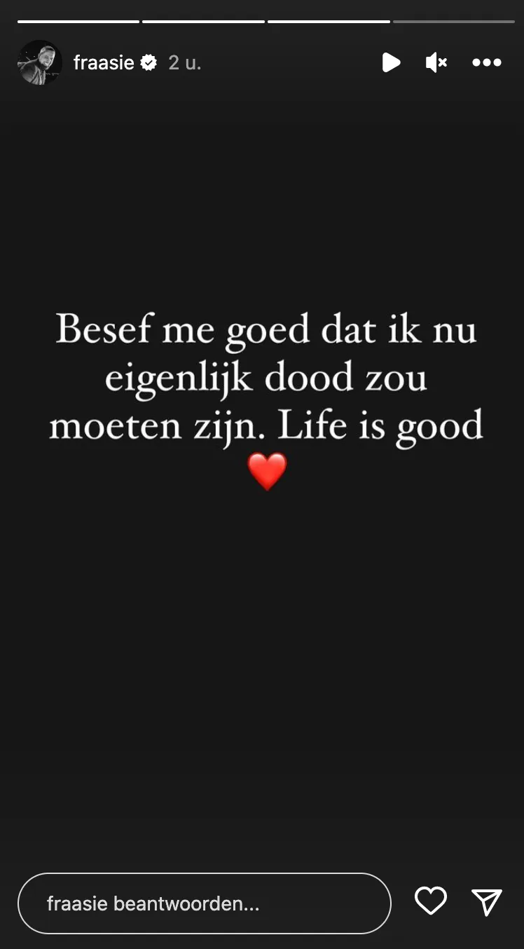 Fraasie betrokken bij ernstig ongeluk: "Besef me goed dat ik nu ...