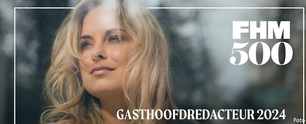 Sylvana IJsselmuiden is de gasthoofdredacteur van de FHM500 2024