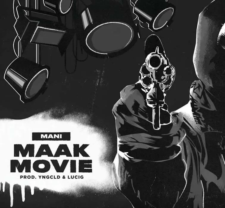 Mani - Maak Movie