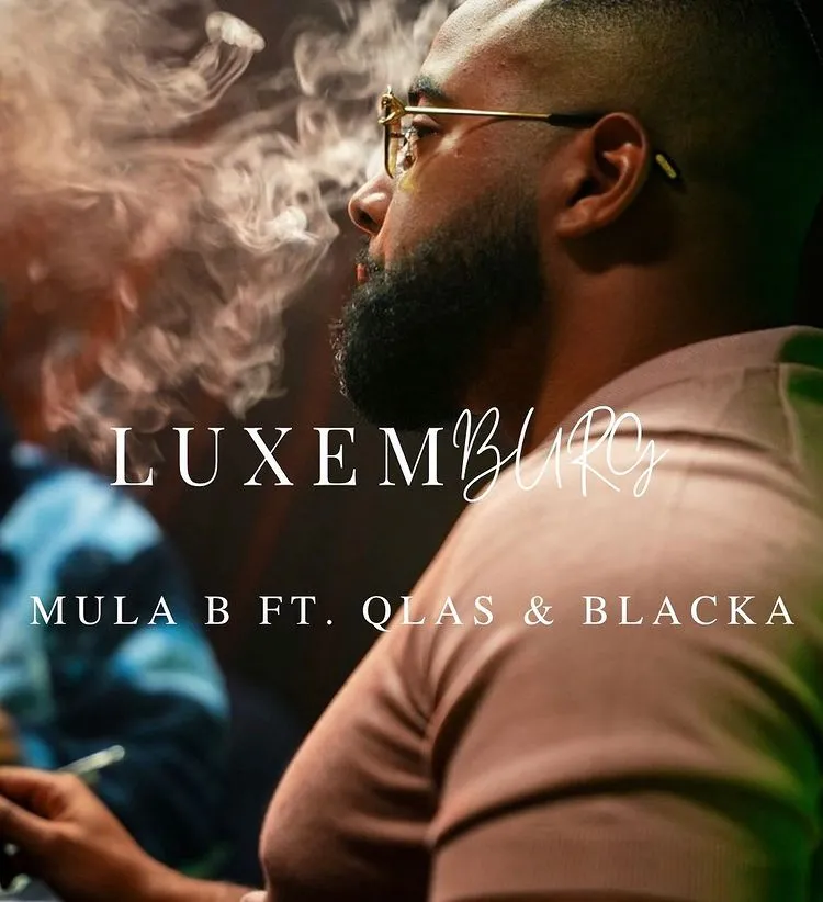 Mula B schakelt Qlas & Blacka in voor nieuwe track Luxemburg